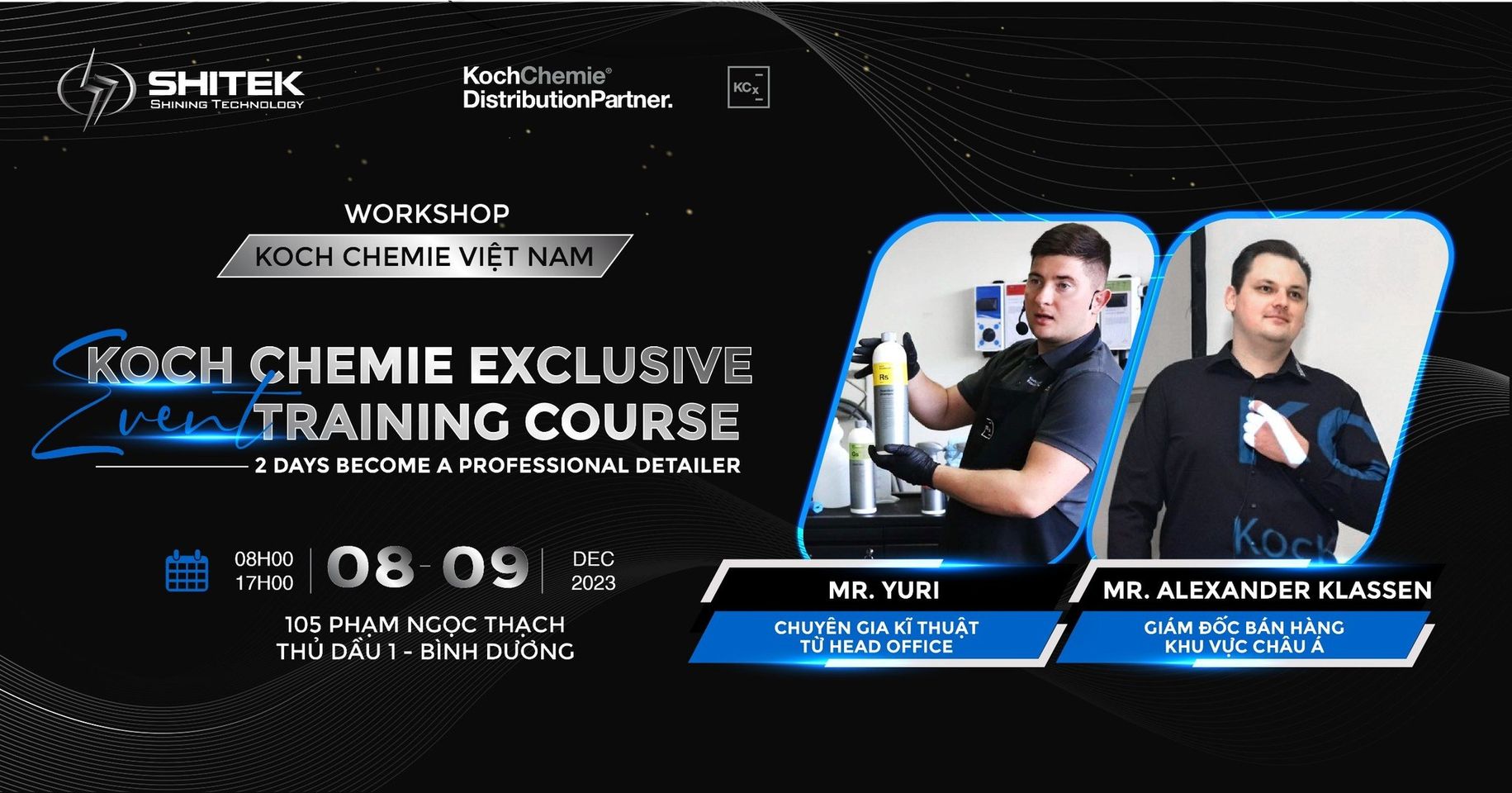 KOCH CHEMIE - KHÓA HỌC DETAILING CHUYÊN NGHIỆP CÙNG CHUYÊN GIA TẠI BÌNH DƯƠNG